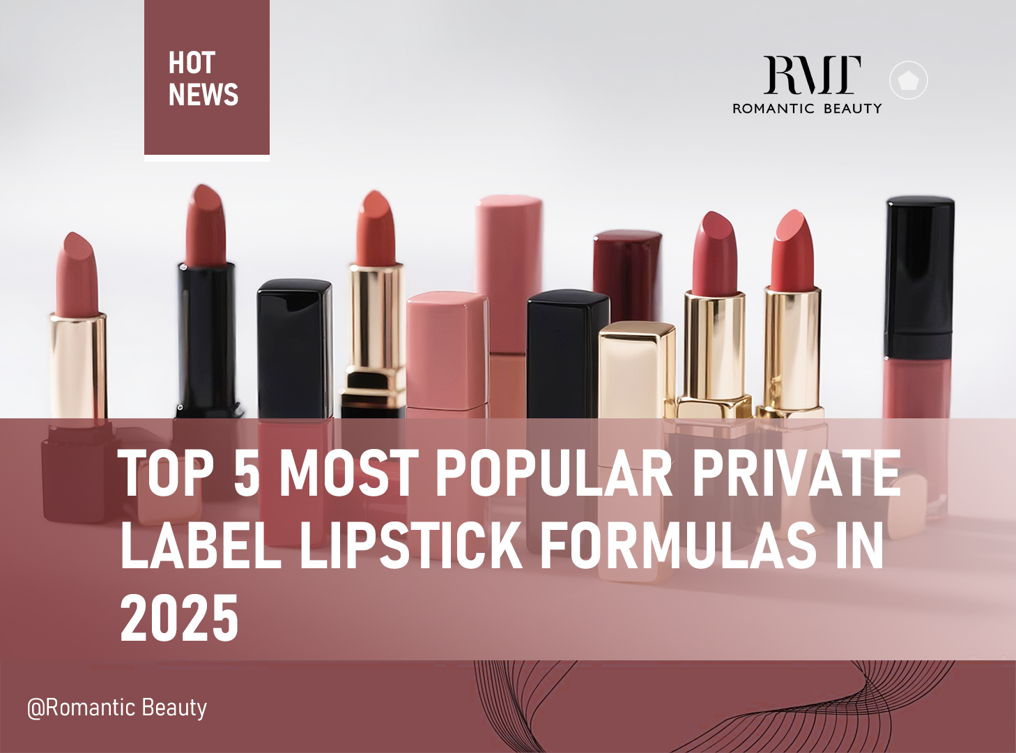Top 5 Most Popular Private Label Lipstick Formulas in 2025